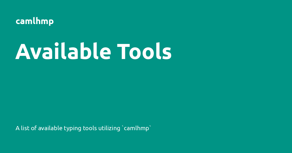 Available Tools - camlhmp